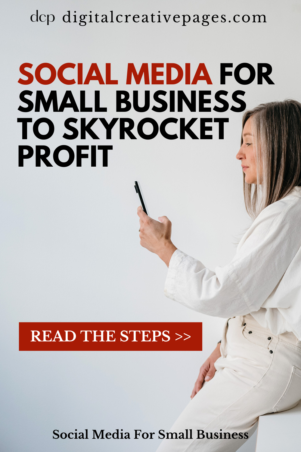 How To Use Social Media For Small Business To Profit