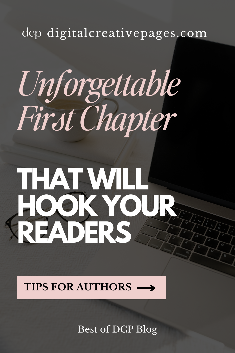 Unforgettable First Chapter That Will Hook Readers Now