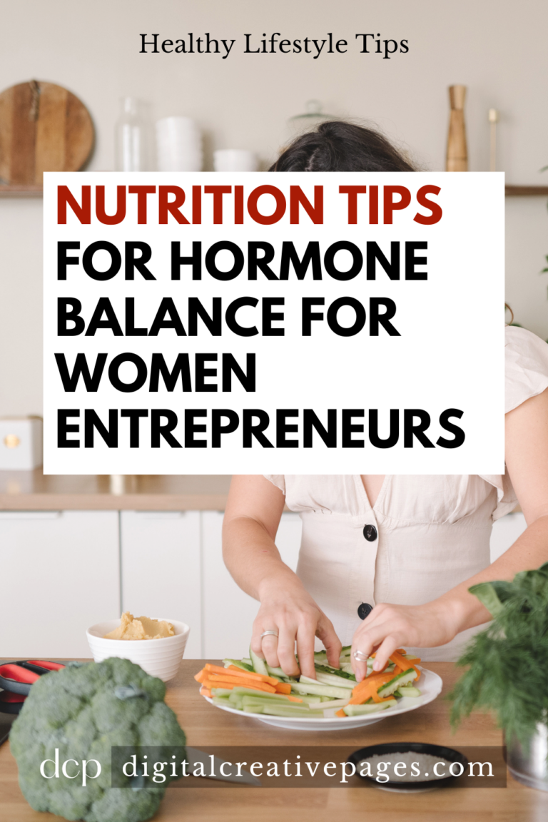 Nutrition Tips For Hormone Balance For Women Entrepreneurs