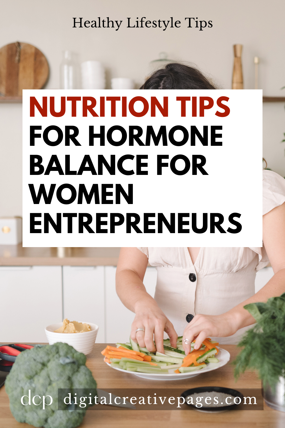 Nutrition Tips For Hormone Balance For Women Entrepreneurs
