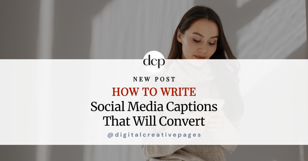 How to Write Social Media Captions That Will Convert