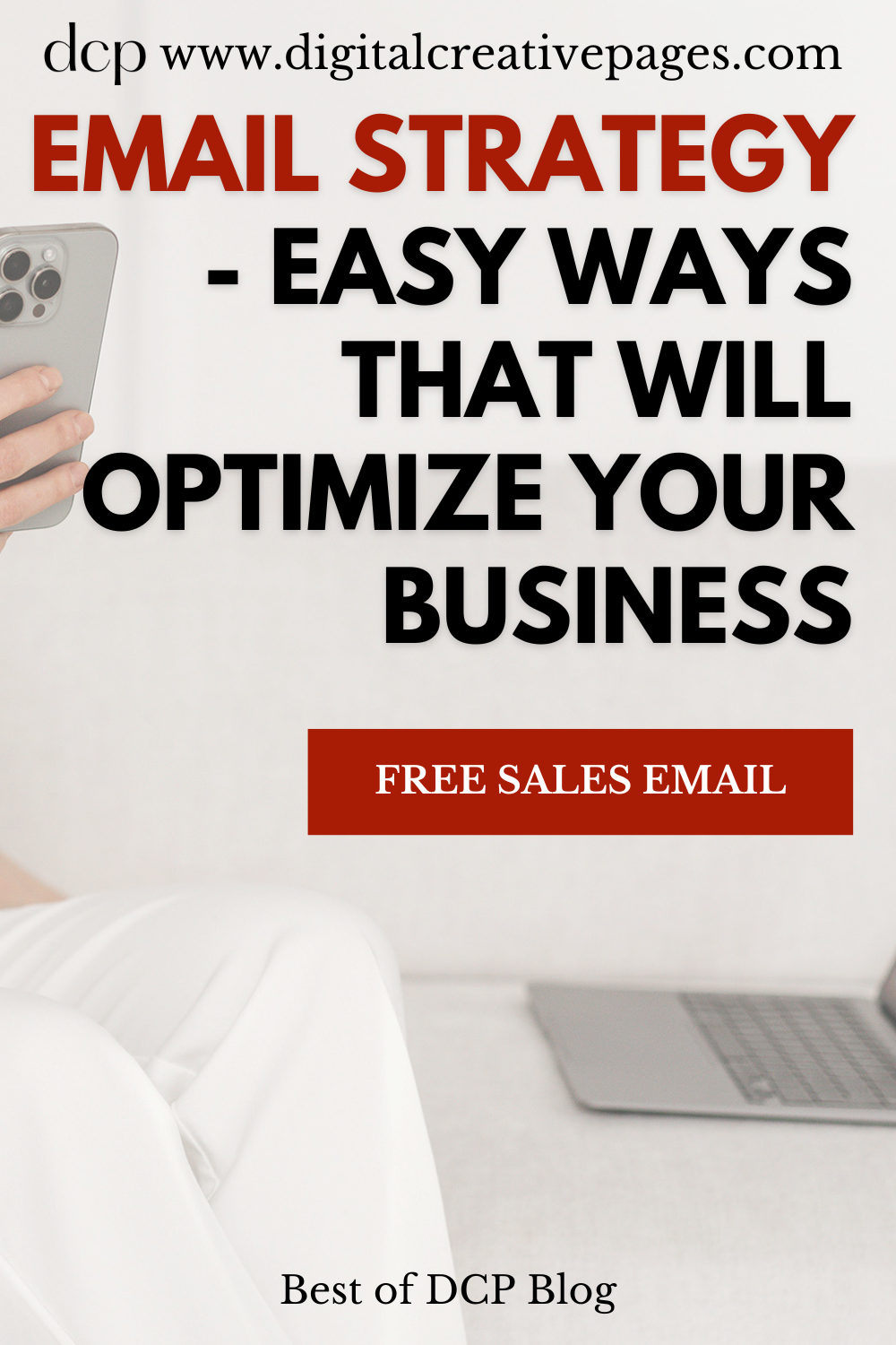 Email Strategy - Easy Ways That Will Optimize Your Business
