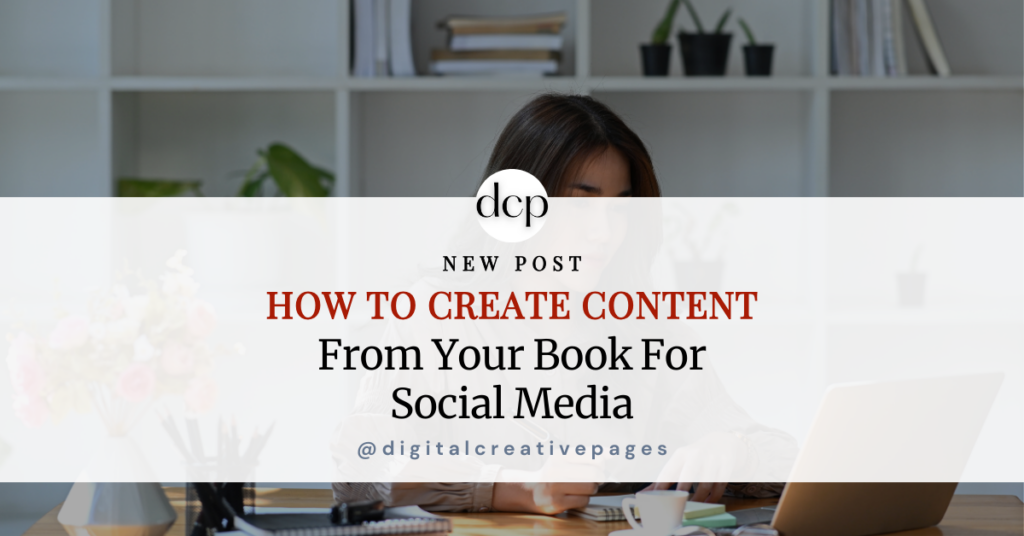 How to Create Content from Your Book for Social Media