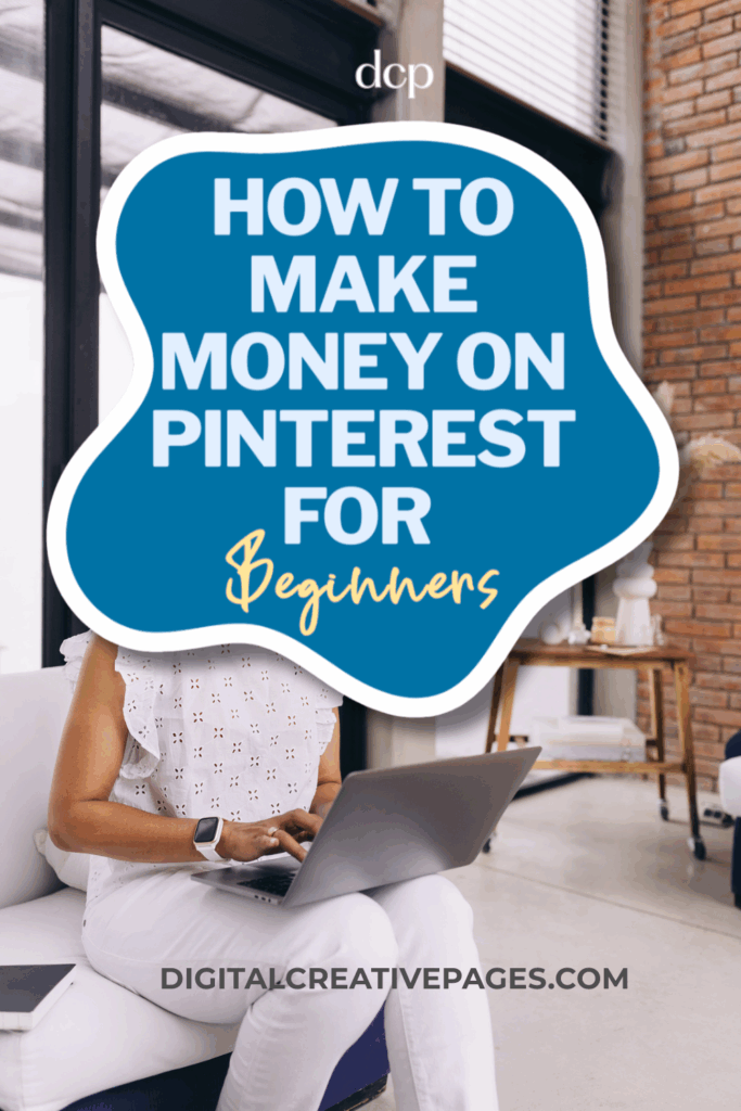 How To Make Money On Pinterest For Beginners